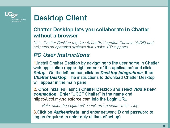 Getting Started with UCSF Chatter An instructional guide