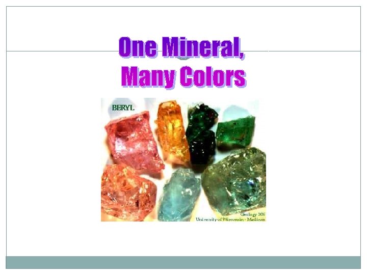 Minerals and Mineral Identification FIRST LESSON IN GEOLOGY