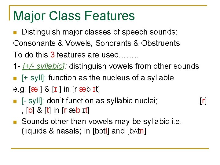 Chapter 7 Features PHONOLOGY Lane 335 First Semester