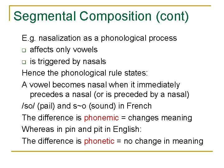 Chapter 7 Features PHONOLOGY Lane 335 First Semester