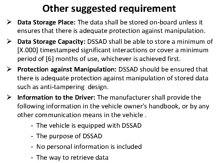 Basic Concept DSSAD shall record the change of