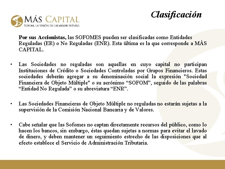 Qu es una SOFOM Las SOFOMES son entidades