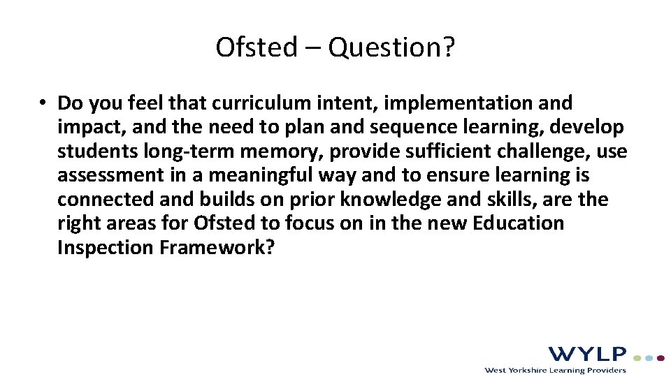 Ofsted EIF Consultation March 2019 Alex Miles Managing