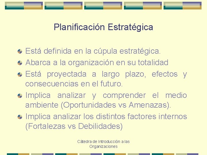 Planear Organizar Dirigir Coordinar Controlar El PROCESO ADMINISTRATIVO
