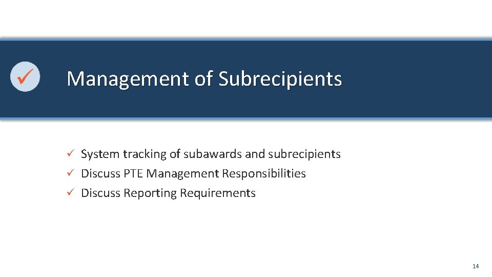 Subrecipient Management and Oversight SMART 3 0 Training