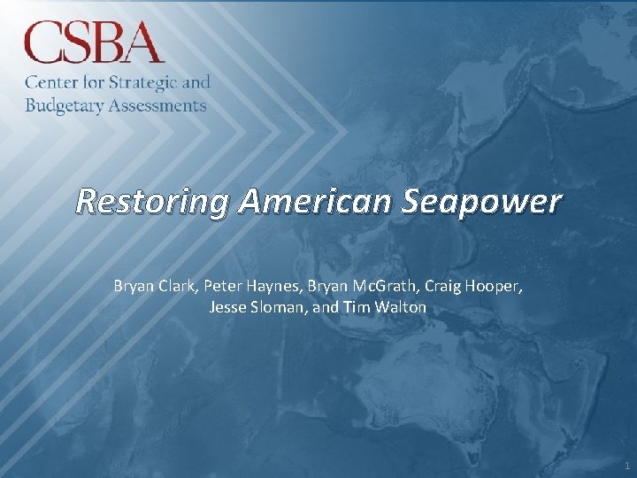 Restoring American Seapower Bryan Clark Peter Haynes Bryan