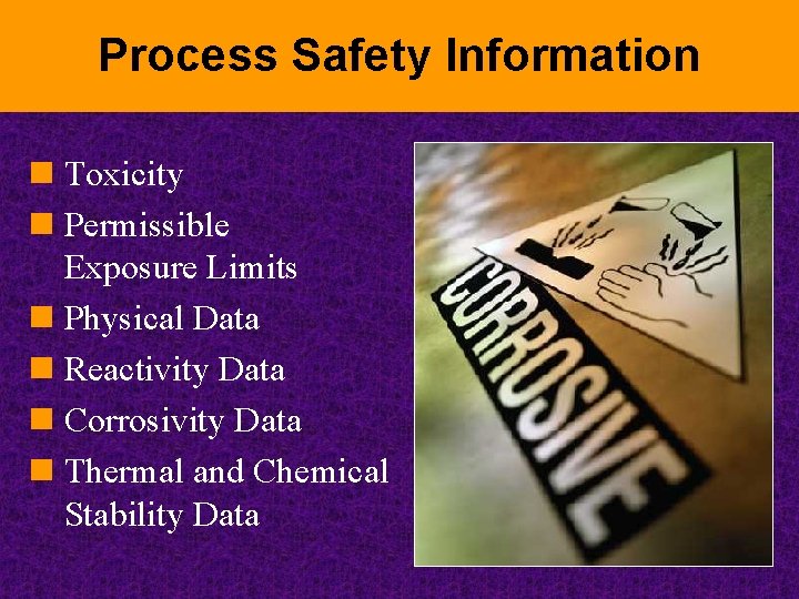 Process Safety Management of Highly Hazardous Chemicals 29