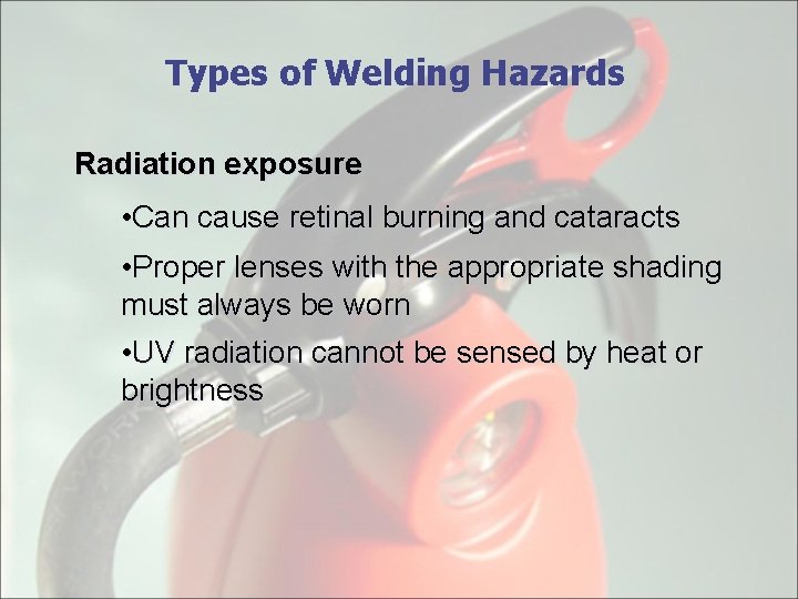 Tech Connect Welding General Welding Safety Practices Types