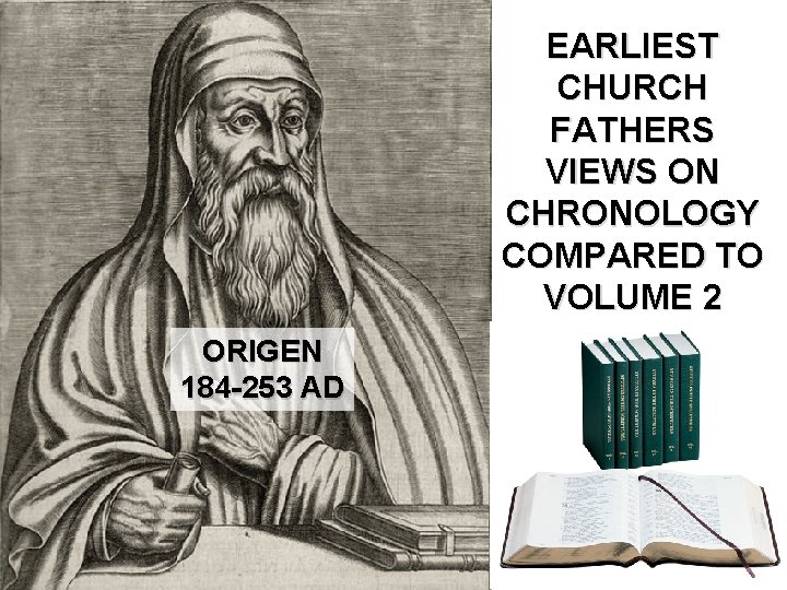 EARLIEST CHURCH FATHERS VIEWS ON CHRONOLOGY COMPARED TO
