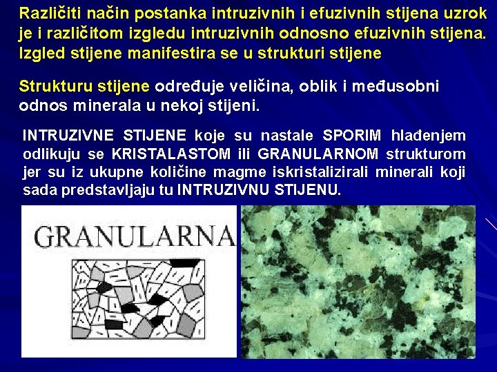 MAGMATSKE STIJENE 1 MAGMATSKE STIJENE nastaju kristalizacijom minerala