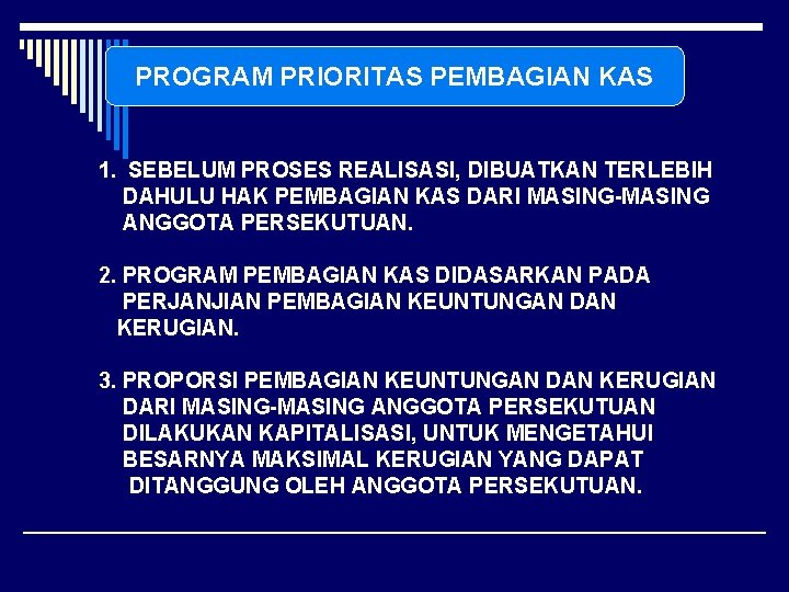 PROGRAM PRIORITAS PEMBAGIAN KAS 1 SEBELUM PROSES REALISASI