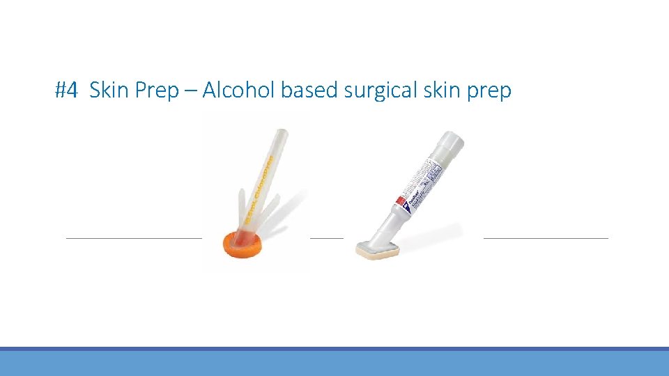 Prevention of Surgical Site Infection Using An Evidence