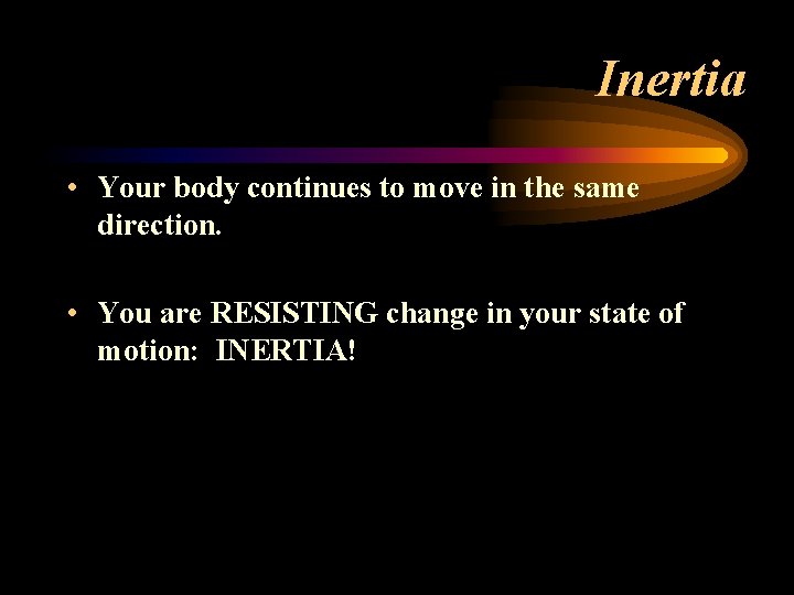 Newtons First Law of Motion Forces The Law