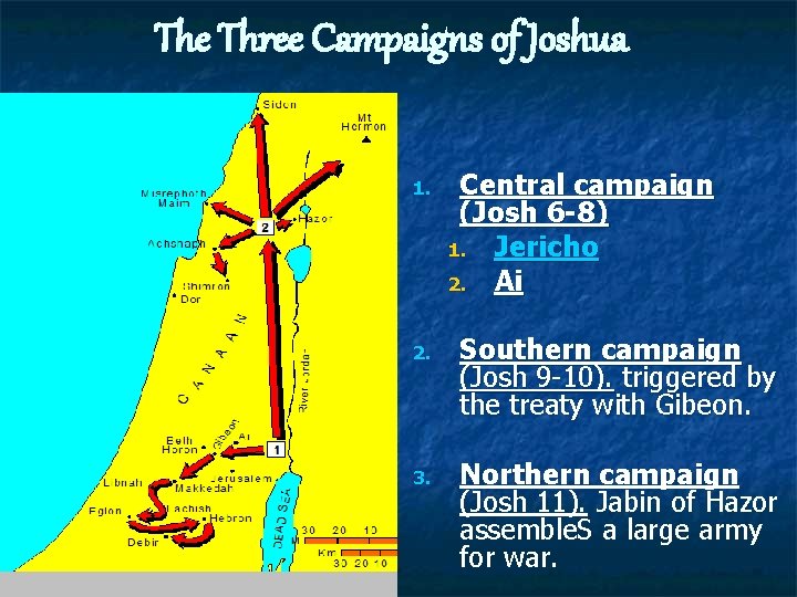 The Book of Joshua The Lord will fight