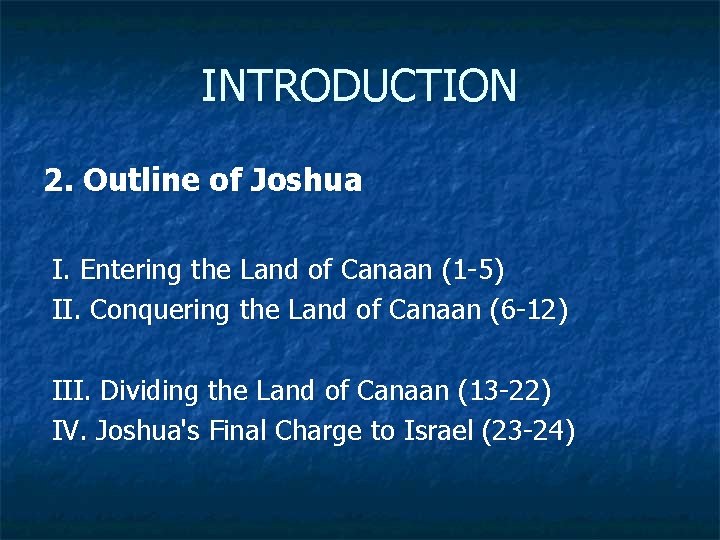 The Book of Joshua The Lord will fight