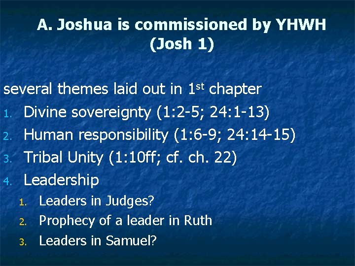 The Book of Joshua The Lord will fight