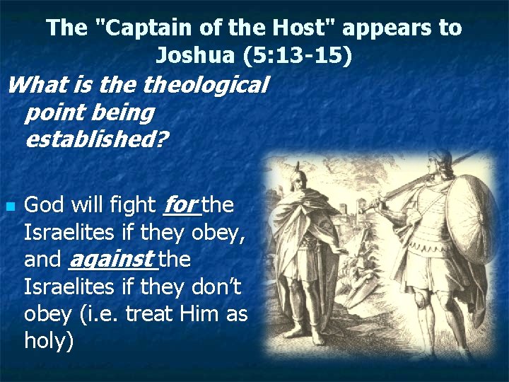 The Book of Joshua The Lord will fight