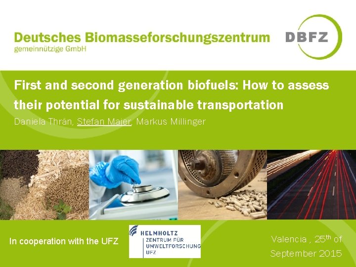 First and second generation biofuels How to assess