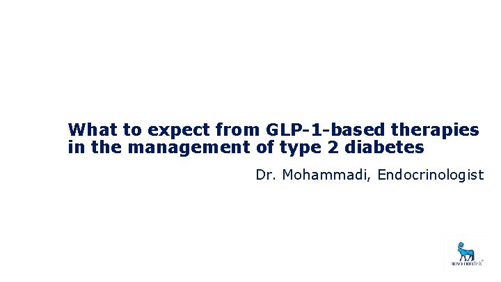 What to expect from GLP1 based therapies in