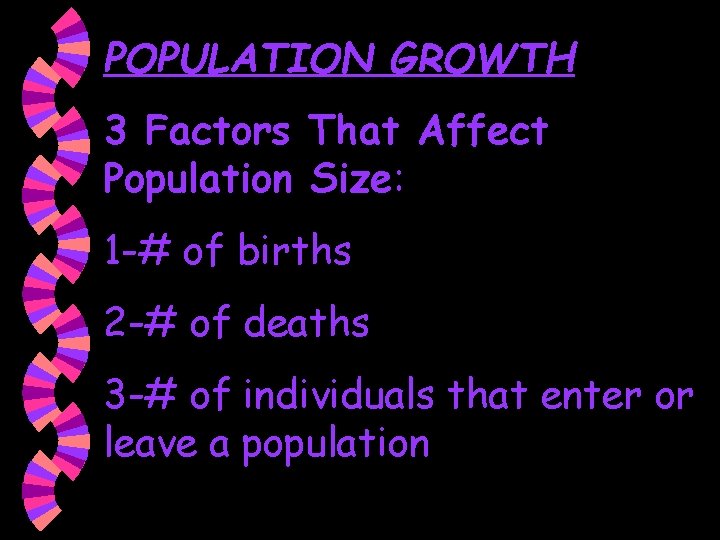 BIOLOGY CHAPTER 5 POPULATIONS 5 1 How Populations