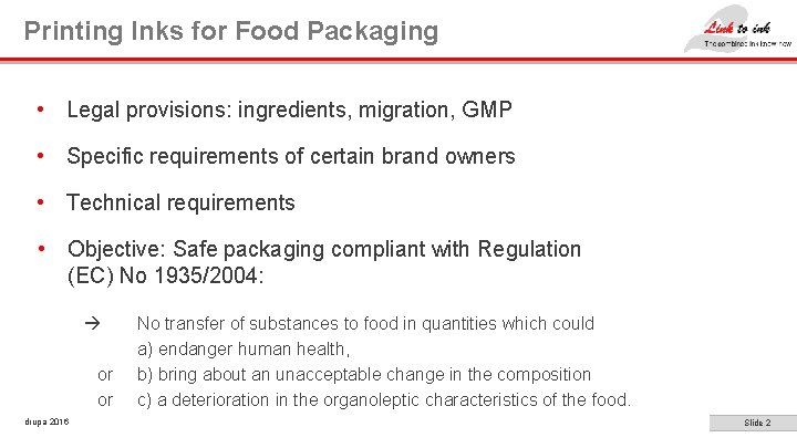 We contribute To Safe Food Packaging Realisation Sector