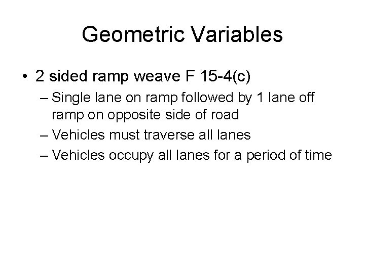 Ramps Weaving Hmwk Go thru Example Problems 15