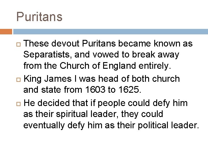 SETTLING THE NORTHERN COLONIES Chapter 3 The Protestant