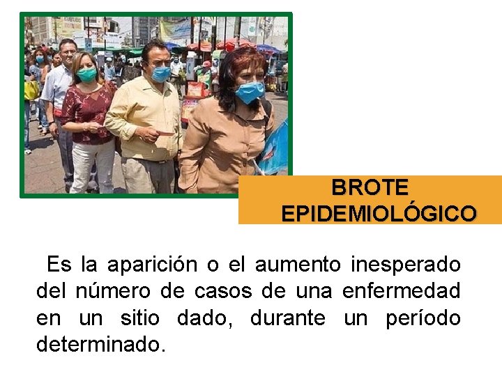 QU HACER EN CASO DE BROTE EPIDEMIOLGICO Elaborado