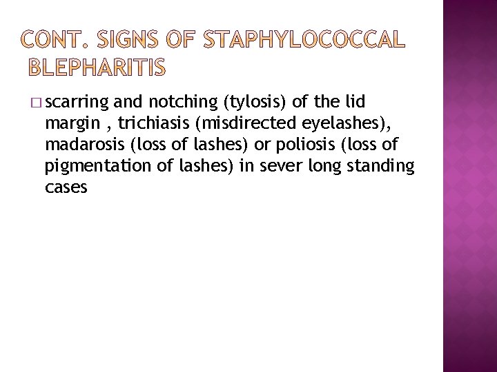 Mahmood J Showail Blepharitis is inflammation or infection