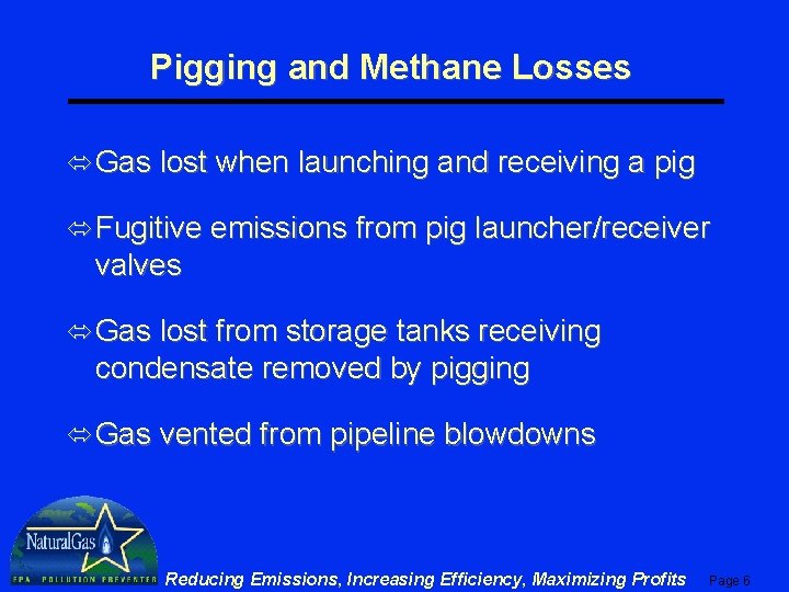 Efficient Pigging of Gathering Lines Lessons Learned from