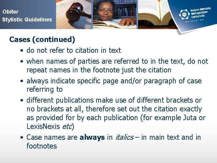 Obiter Stylistic Guidelines Prepared by Lynn Biggs Hilda