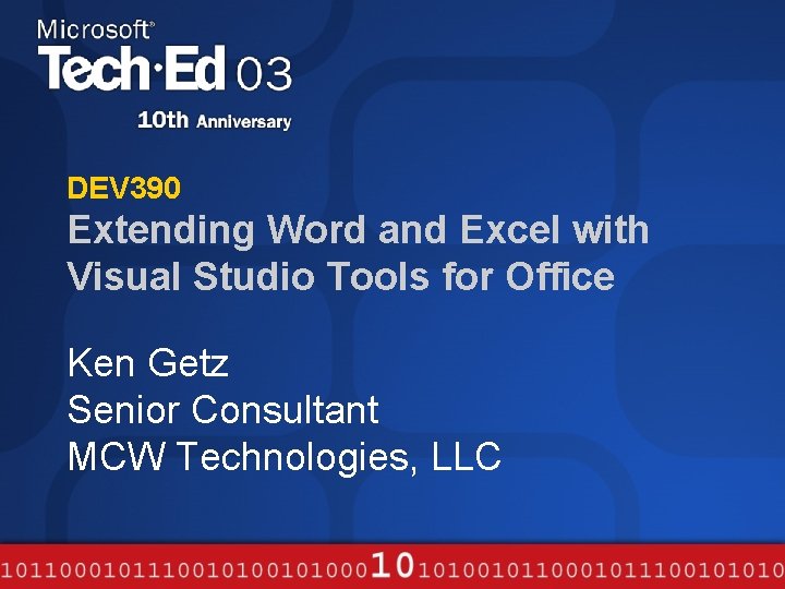 DEV 390 Extending Word and Excel with Visual
