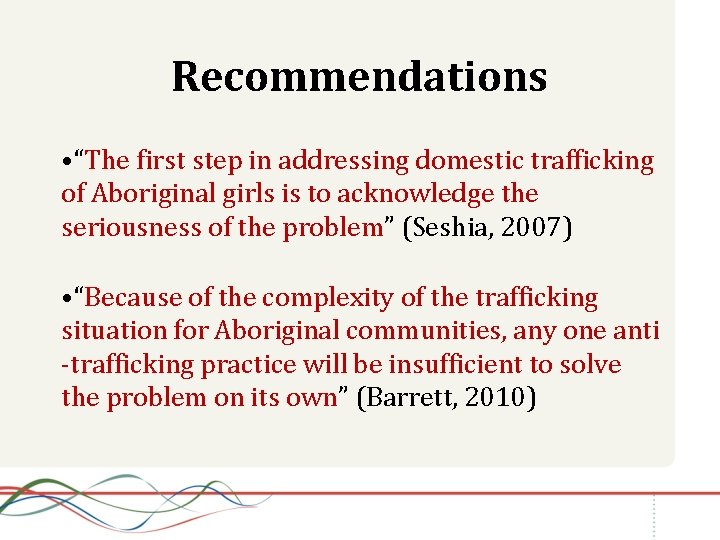 Sexual Exploitation and Trafficking of Aboriginal Women and