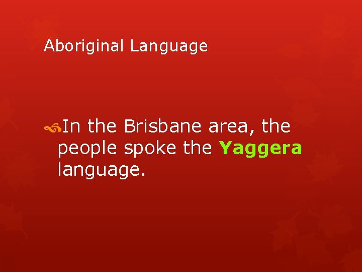 The Aboriginal Flag The symbolic meaning of the