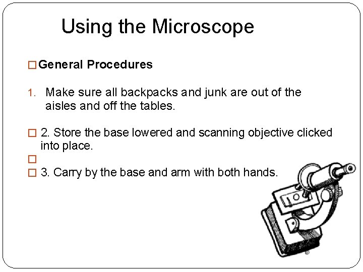 Day 2 Microscope Skills Learning Targets I will