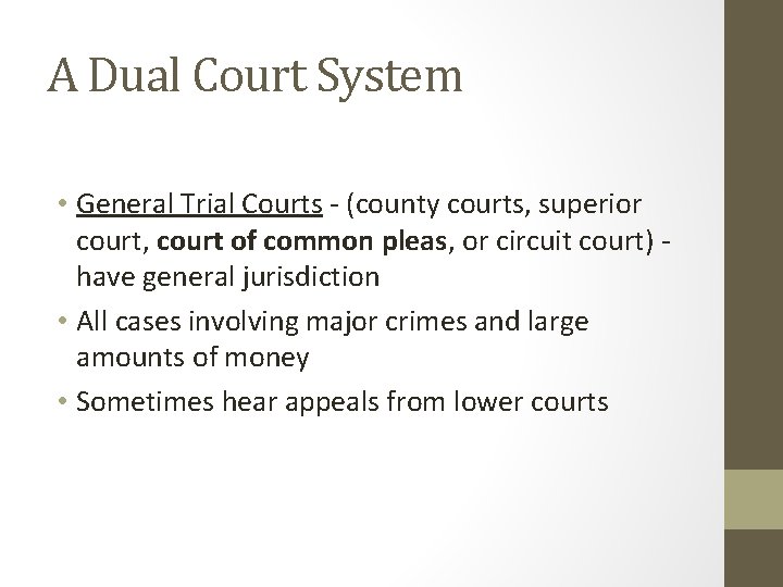 Chapter 5 A Dual Court System Business Law