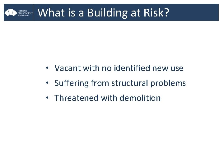 BUILDINGS AT RISK REGISTER Simon Green ww buildingsatrisk