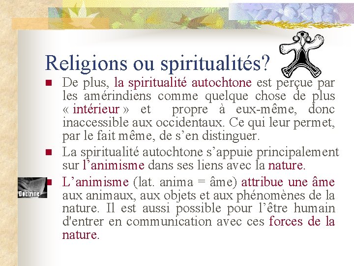 Les spiritualits autochtones au Qubec Des pratiques animistes