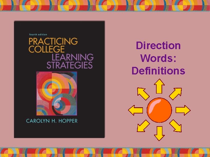 Direction Words Definitions Prove or give reasons Copyright