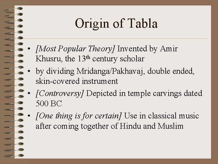 Introduction to Tabla the Ancient Indian Drums By