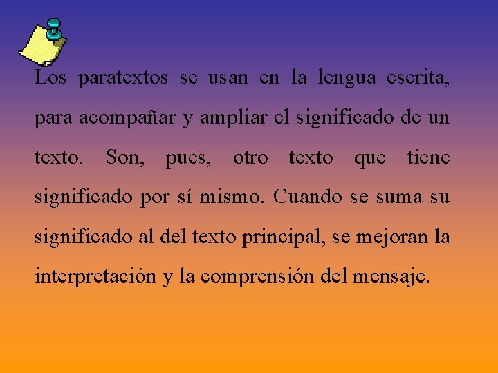 LOS PARATEXTOS Y LA ANTICIPACIN LECTORA Material preparado