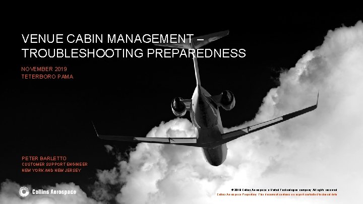 VENUE CABIN MANAGEMENT TROUBLESHOOTING PREPAREDNESS NOVEMBER 2019 TETERBORO
