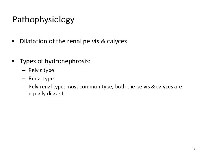 Urology 4 Hydronephrosis Contents Definition Etiology Pathology Clinical