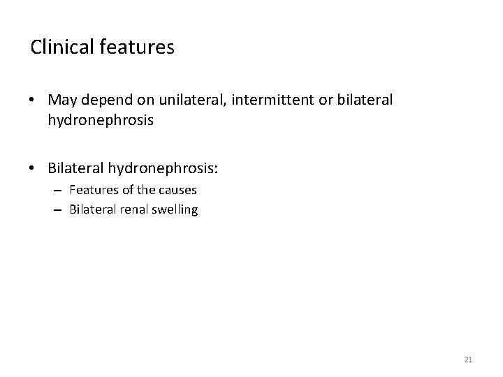Urology 4 Hydronephrosis Contents Definition Etiology Pathology Clinical