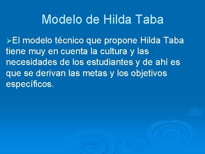 Modelos de planificacin Hilda Taba Modelo de Hilda