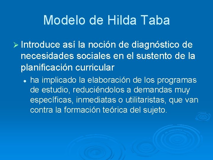 Modelos de planificacin Hilda Taba Modelo de Hilda