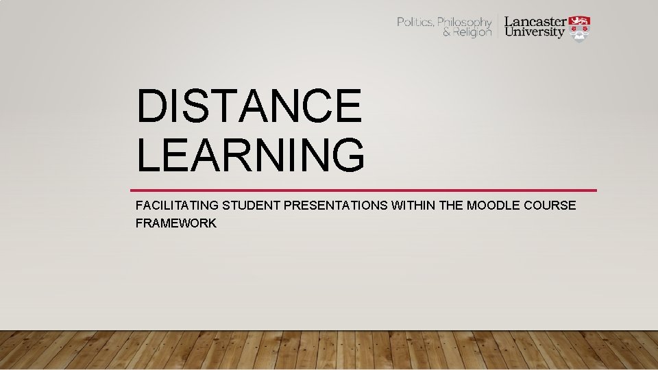 Distance Learning Facilitating Student Presentations Within The Moodle