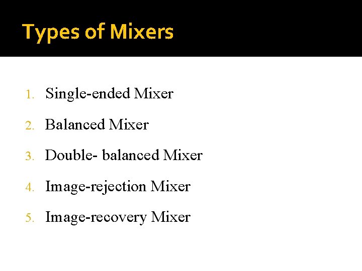 Radar And Navigational Aids Types Of Mixers In