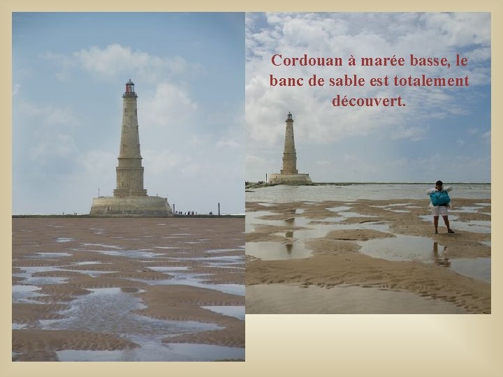 Visite du phare de Cordouan Automatique Le phare