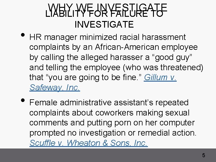 WHATS YOUR BEST REACTION INTERNAL INVESTIGATIONS IN A